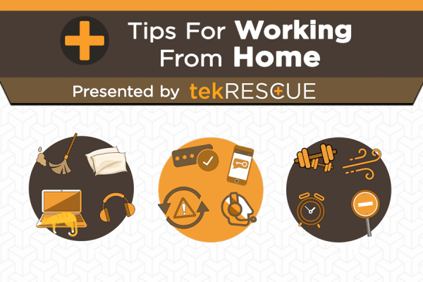 [Infographic] Tips for Working from Home - tekRESCUE